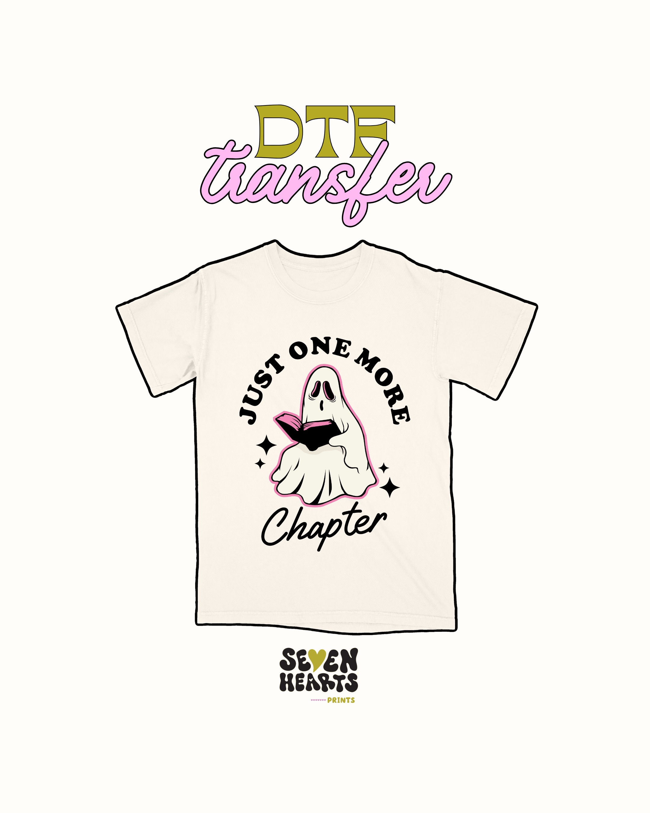 Just one more chapter - DTF Transfer – Sevenheartsprints